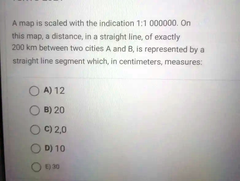 SOLVED: A map is scaled with the indication 1:1,000,000. On this map, a ...