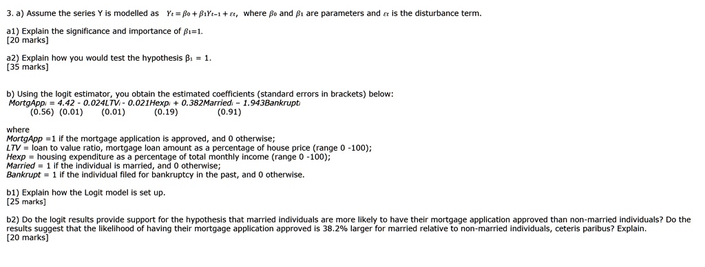 SOLVED: a) Assume the series Y is modeled as Yt=β0+β1Yt-1+εt, where β0 and β1 are parameters and ...