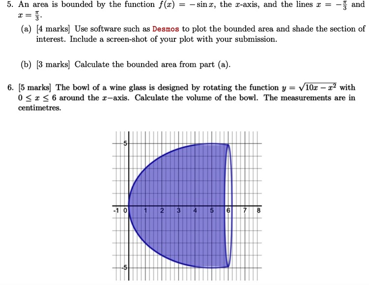 SOLVED: An area is bounded by the function f(c) = sin(c), the x-axis ...