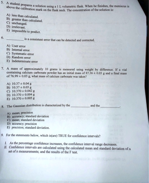 SOLVED: The student prepares the above solution using an L volumetric ...