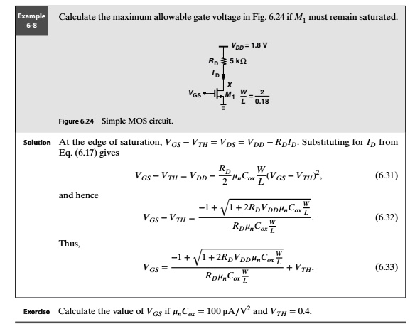 Example Calculate the maximum allowable gate voltage in Fig. 6.24 if M? must remain saturated. 6 ...