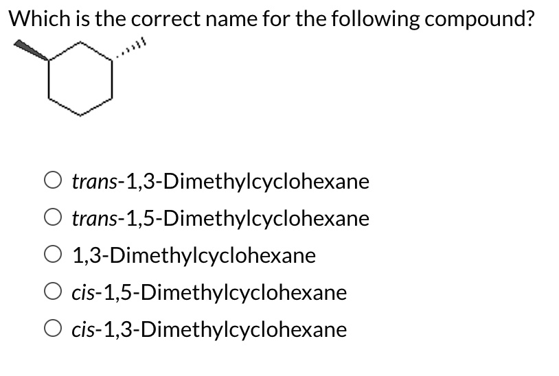 VIDEO solution: Which is the correct name for the following compound? trans-1,3 ...