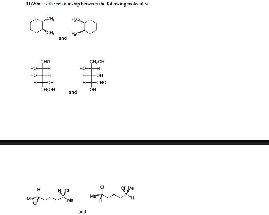 idwhat is the relationship between the following molecules ch3 hbc chb ...