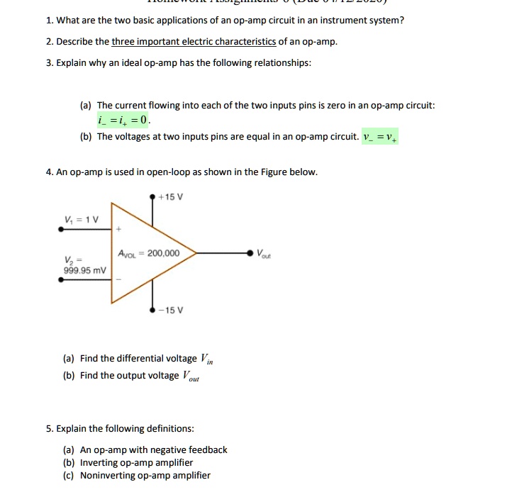 1. What are the two basic applications of an op-amp circuit in an instrument system? 2. Describe ...