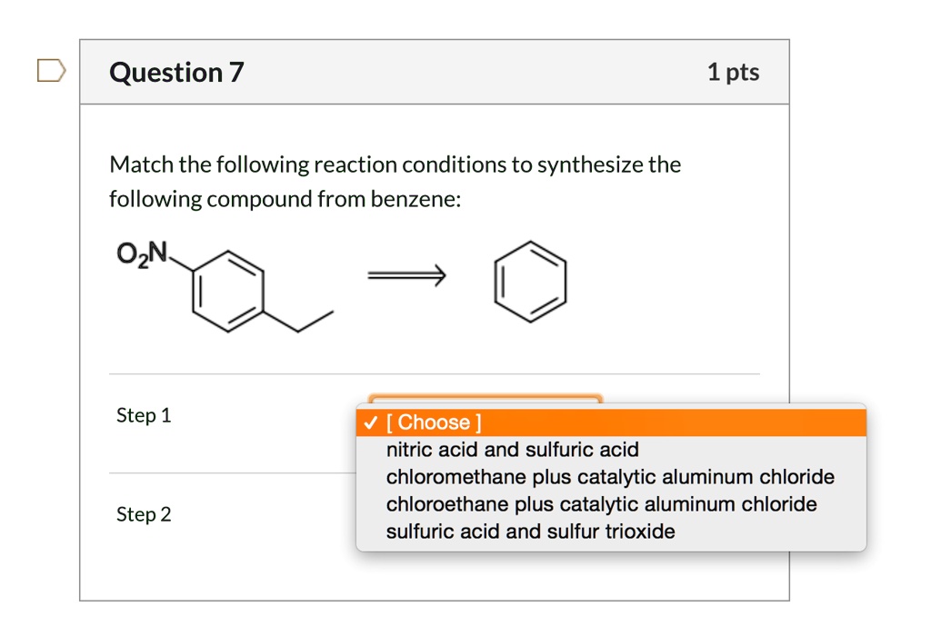 SOLVED: Match the following reaction conditions to synthesize the ...