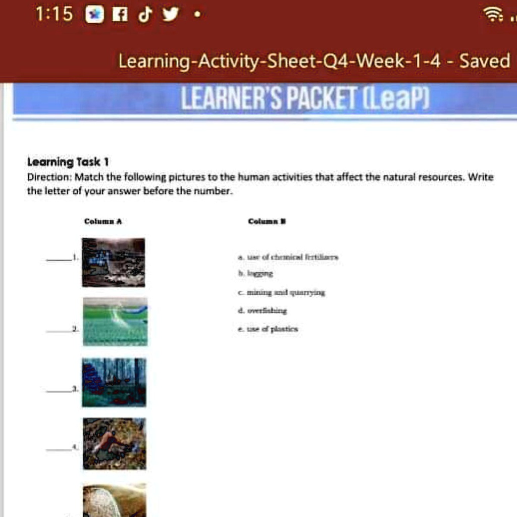 SOLVED: Learning Task 1: Match the following pictures to the human activities that affect the ...