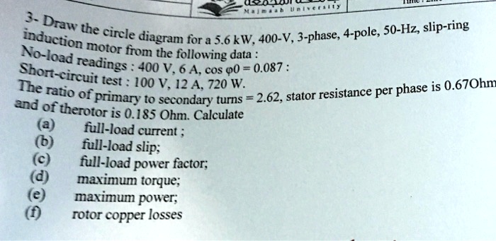 a full load current b full load slip c full load power factor a maximum ...