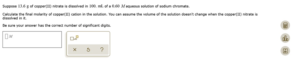SOLVED: Suppose [3.6 g of copper(II) nitrate dissolved in [00, IL of 0. ...