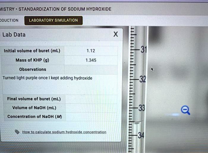 SOLVED: AISTRY STANDARDIZATION OF SODIUM HYDROXIDE JDUCTION LABORATORY SIMULATION Lab Data ...