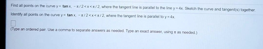 SOLVED: Find all points on the curve y = tanX 1/2