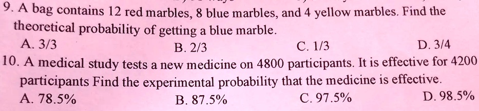 9. A bag contains 12 red marbles, 8 blue marbles, and 4 yellow marbles ...