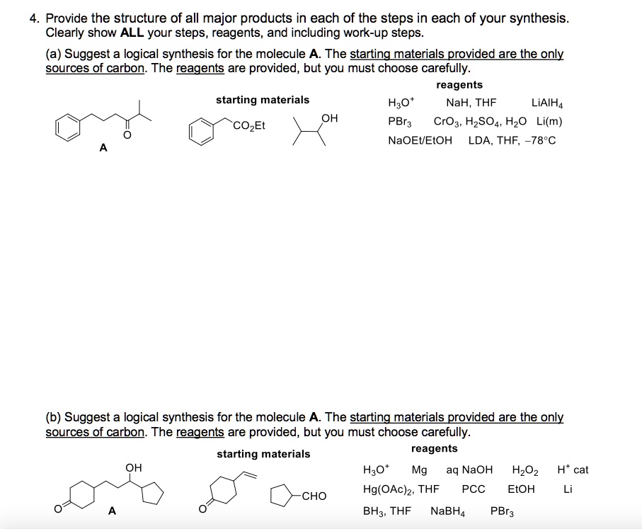 SOLVED: Provide the structure of all major products in each of the ...