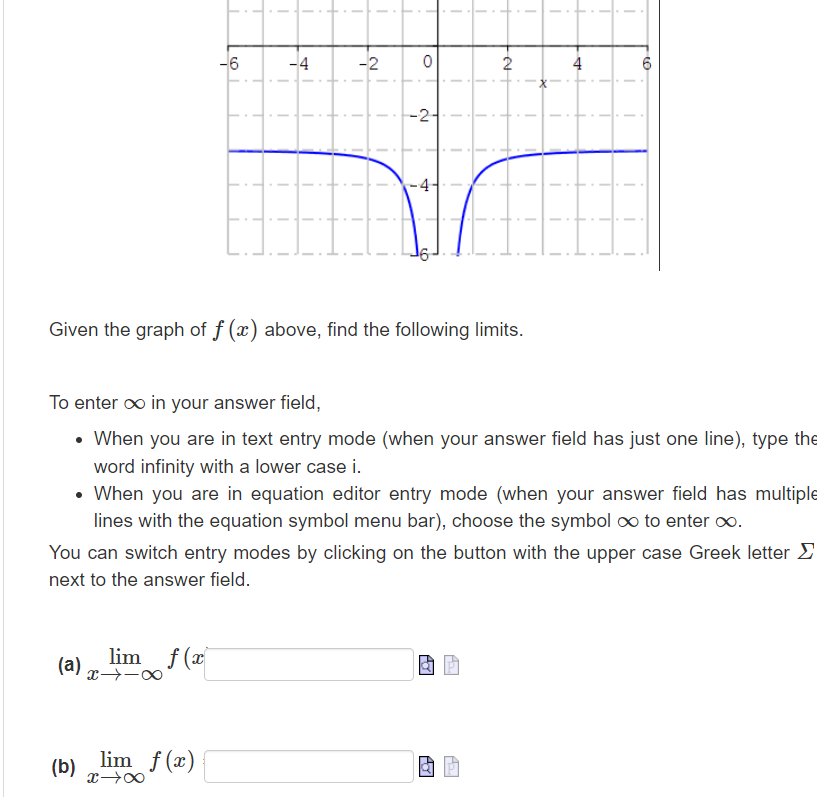 SOLVED: Given the graph of f(x) above, find the following limits. To enter ∞ in your answer ...