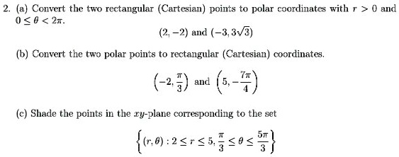 SOLVED: (a) Convert the two rectangular (Cartesian) points polar ...