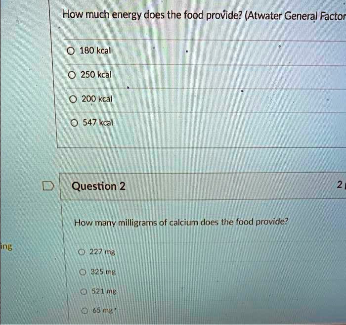 SOLVED: How much energy does the food provide (Atwater General Factor ...