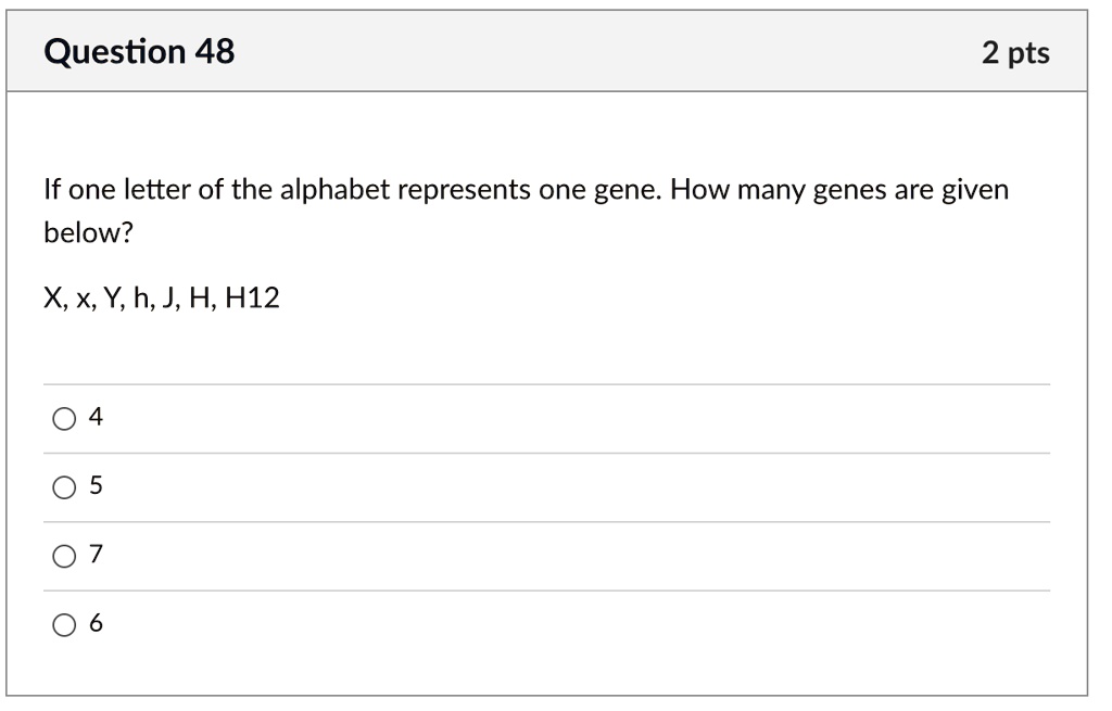 SOLVED: If one letter of the alphabet represents one gene: How many ...