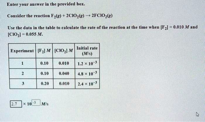 SOLVED: Consider the reaction F2 + Cl2 -> 2FCI Use the data in the ...
