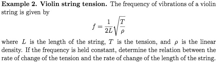Example 2. Violin string tension. The frequency of vibrations of a ...