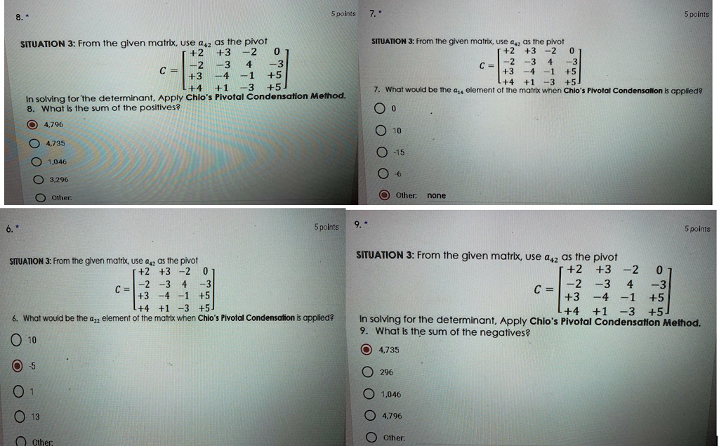 SOLVED: SITUATION 3: From the given matrix, use G42 as the pivot: +3 +2 +3 +5. In solving for ...