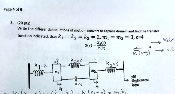 Page 4 of 6 3. (20 pts) Write the differential equations of...