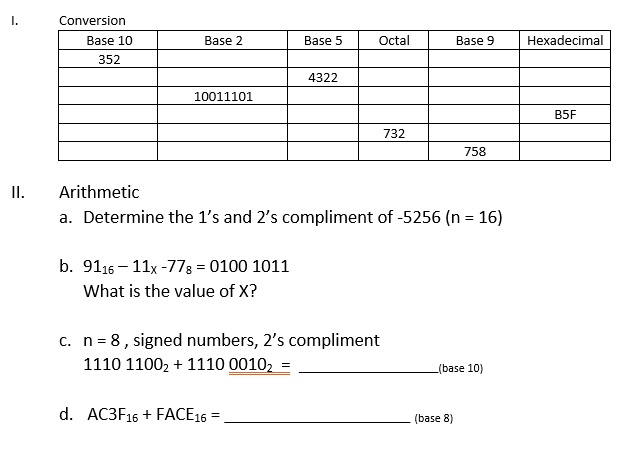 1. Conversion Base 10 352 Base 2 Base 5 Octal Base 9 Hexadecimal 4322 ...