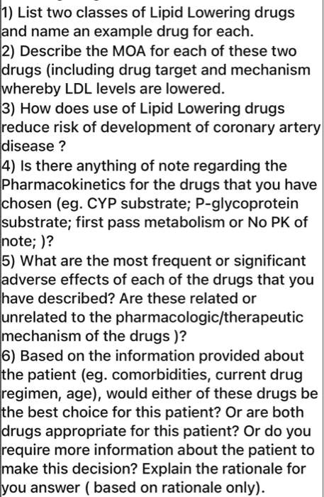 1 list two classes of lipid lowering drugs and name an example drug for ...