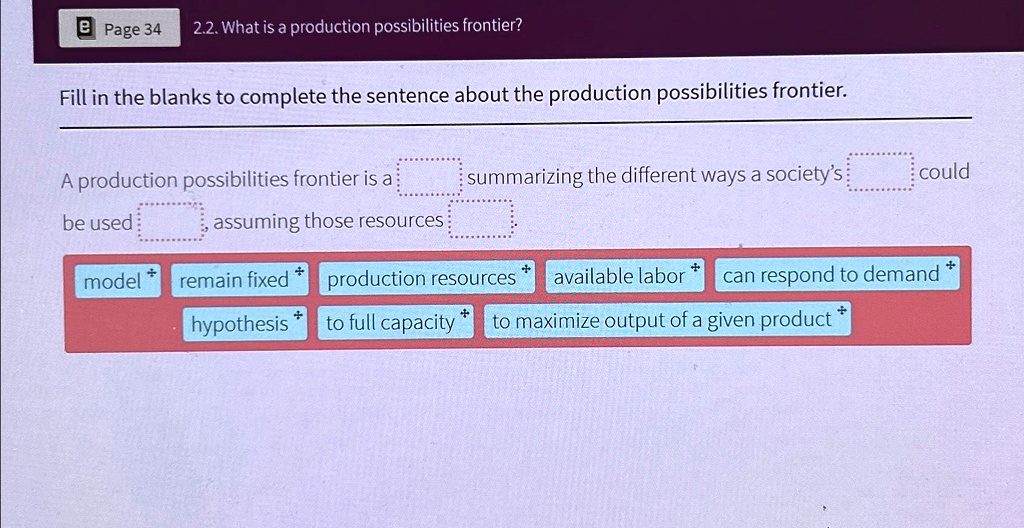 Page 34 2.2. What is a production possibilities frontier? Fill in the ...
