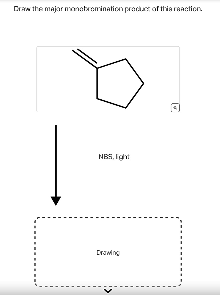 Draw the major monobromination product of this reaction. NBS, light ...