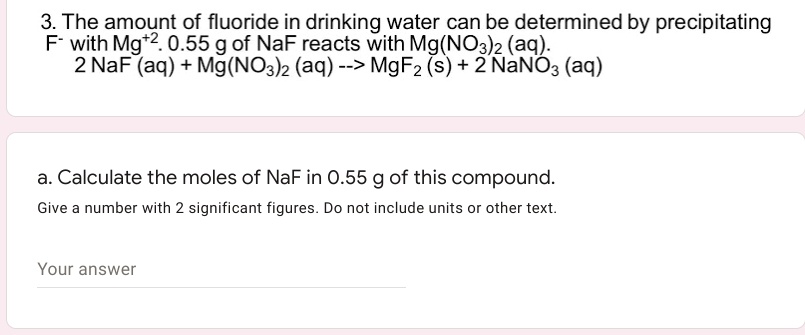 SOLVED: 3 The amount of fluoride in drinking water can be determined by ...