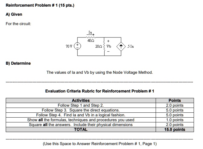 SOLVED: Reinforcement Problem #1(15 pts.) A) Given For the circuit: la ...