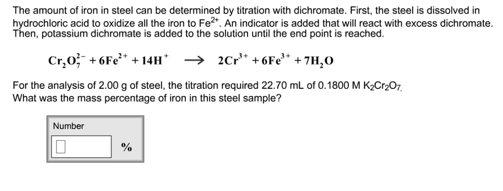 the amount of iron in steel can be determined by titration with ...