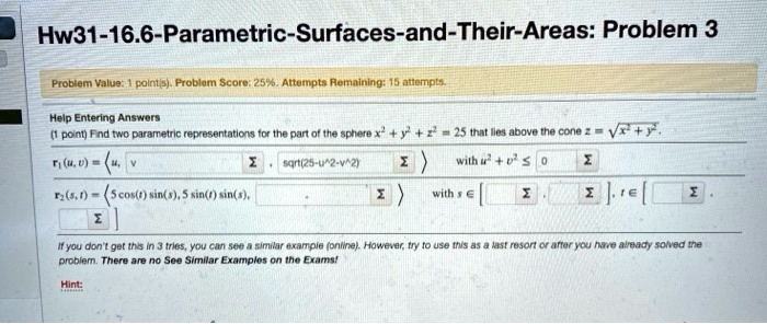 SOLVED: Hw31-16.6-Parametric-Surfaces-and-Their-Areas: Problem 3 ...