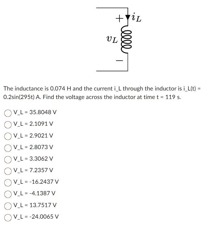The inductance is 0.074 H and the current iL through the inductor is iL ...