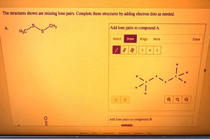 SOLVED: The structures shown are missing lone pairs. Complete these structures by adding ...