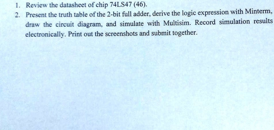SOLVED: Review the datasheet of chip 74LS47 (46). Present the truth ...