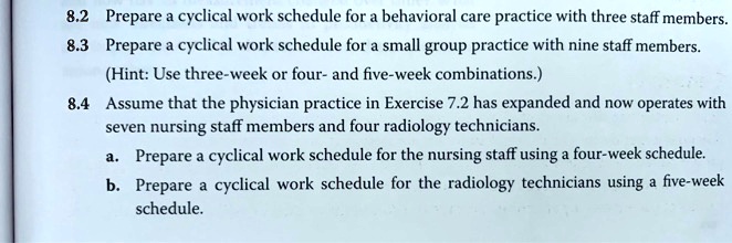 8.2 Prepare a cyclical work schedule for a behavioral care practice ...