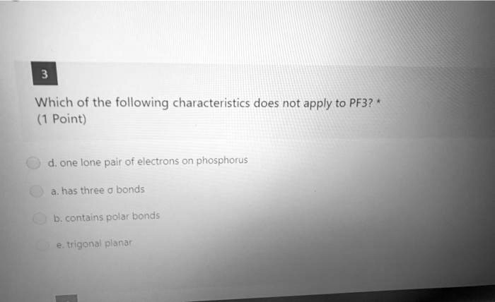 which of the following characteristics does not apply to pf3 point one ...