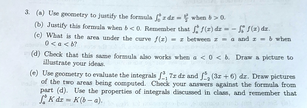 SOLVED: (a) Use geometry to justify the formula J =dz 2 when b > 0 (b ...