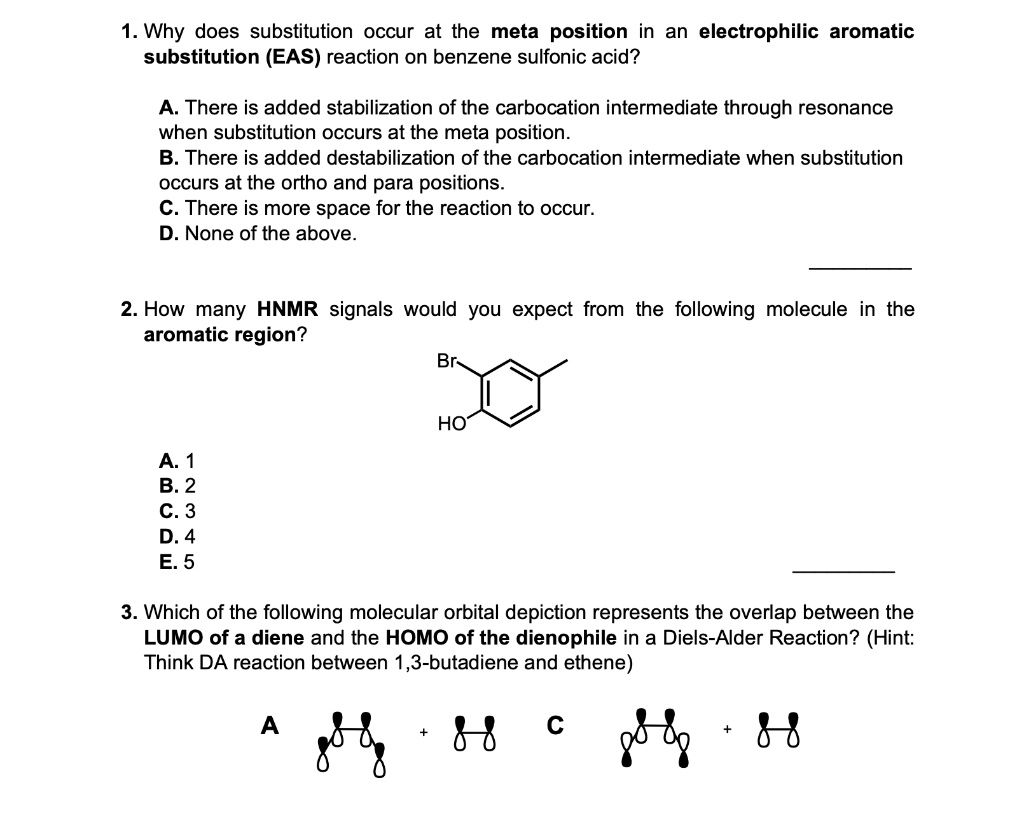 SOLVED: 1. Why does substitution occur at the meta position in an ...