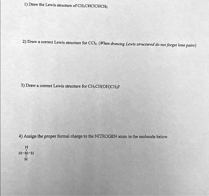 1 Draw The Lewis Structure Of Chchcichch2 2 Draw A Correct Lewis Structure For Ccl4 When