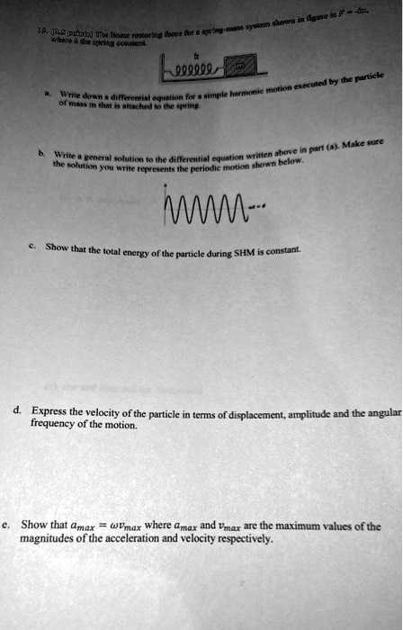 SOLVED: Texts: 666666 edited by thepa MM- frequency of the motion. Show ...
