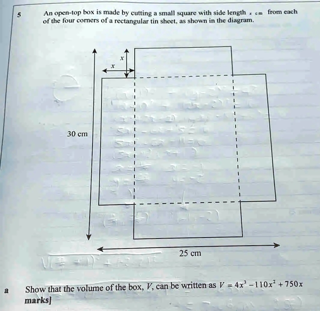 SOLVED: An open-top box is made by cutting a small square with a side ...