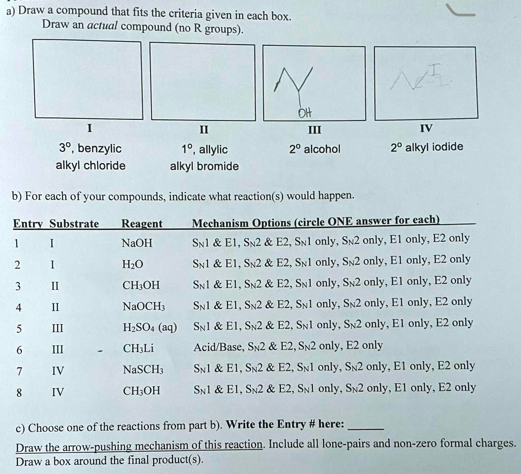 SOLVED: 9) Draw a compound that fits the criteria given in each box ...