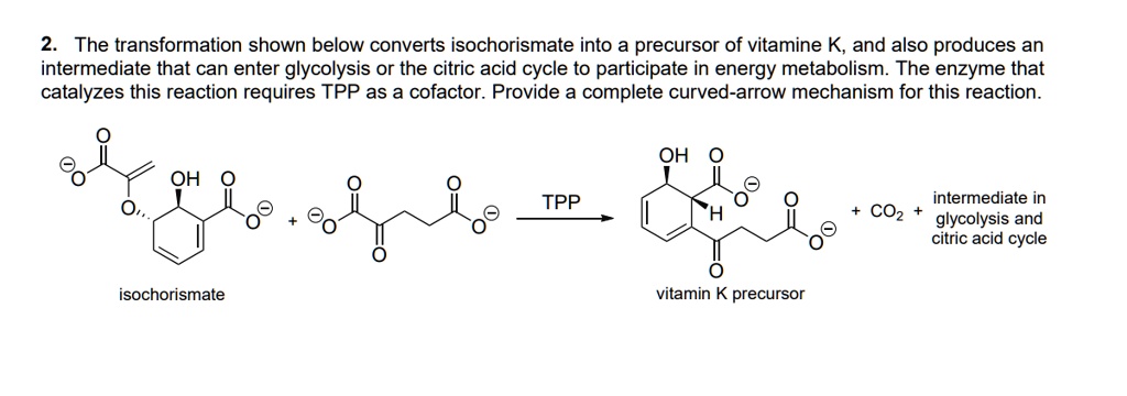 SOLVED: The transformation shown below converts isochorismate into a ...