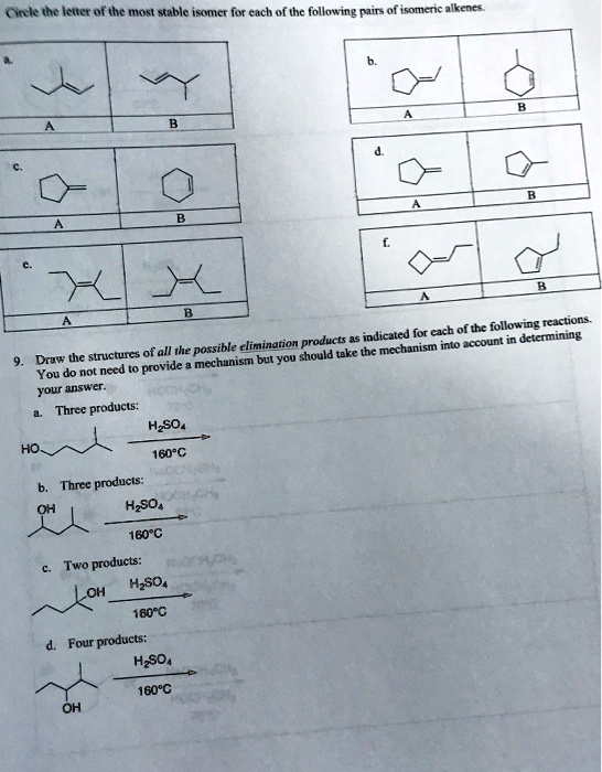 SOLVED: On the structure of the most stable isomer for the following reaction of income alkene ...
