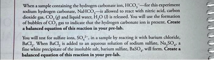 When a sample containing the hydrogen carbonate ion, HCO3^-, for this ...