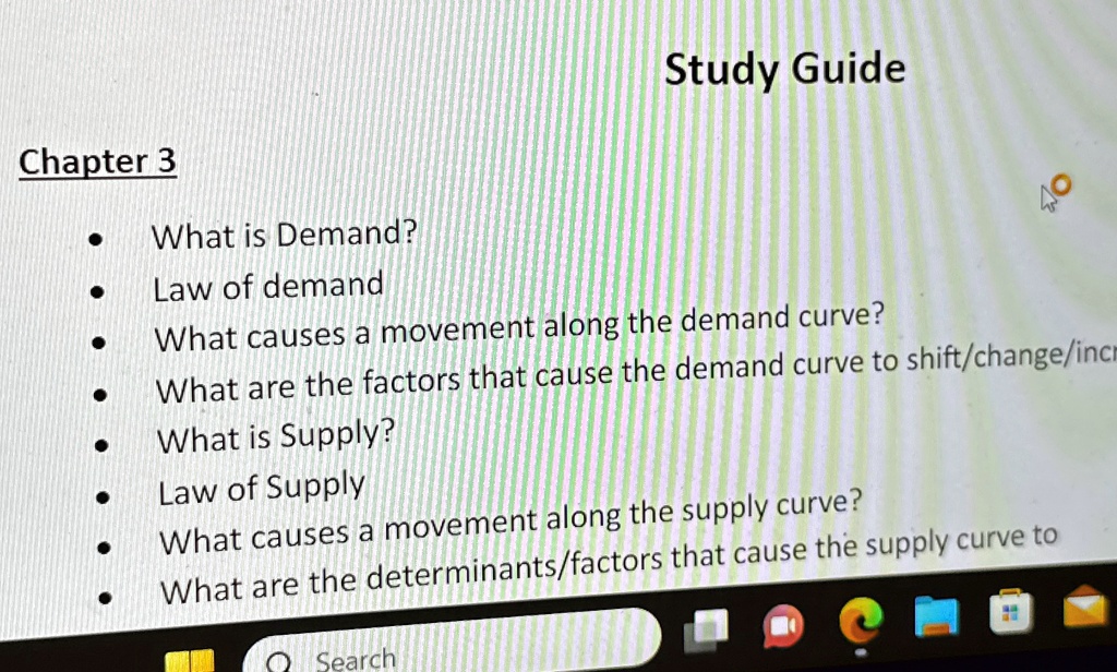 SOLVED: Study Guide Chapter 3 What is Demand? Law of demand What causes ...