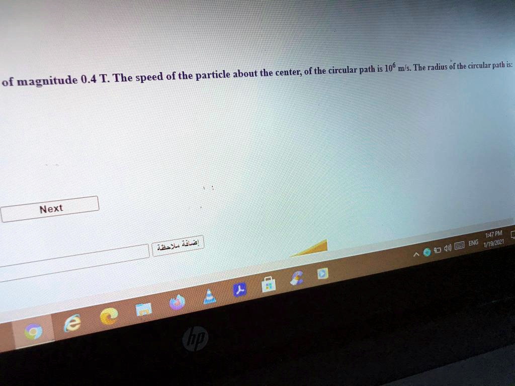 SOLVED:of the particle about the center; of the circular path is 10' m ...