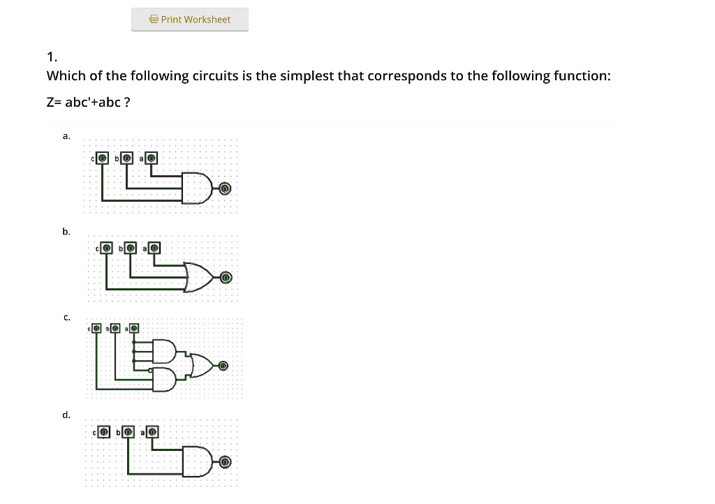 SOLVED: Which of the following circuits is the simplest that ...