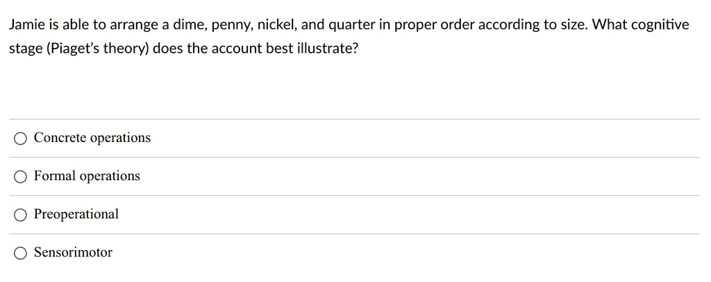 Jamie is able to arrange a dime, penny, nickel, and quarter in proper ...